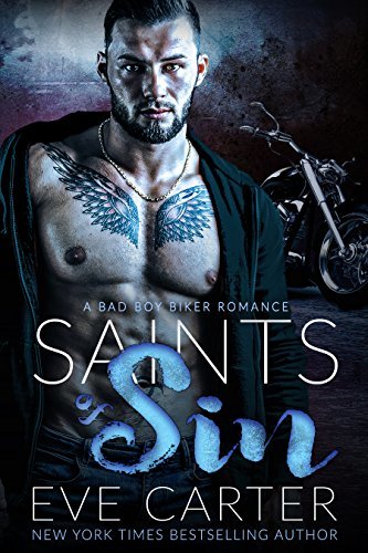 Saints of Sin (Saints of Sin #1) by Eve Carter | Goodreads