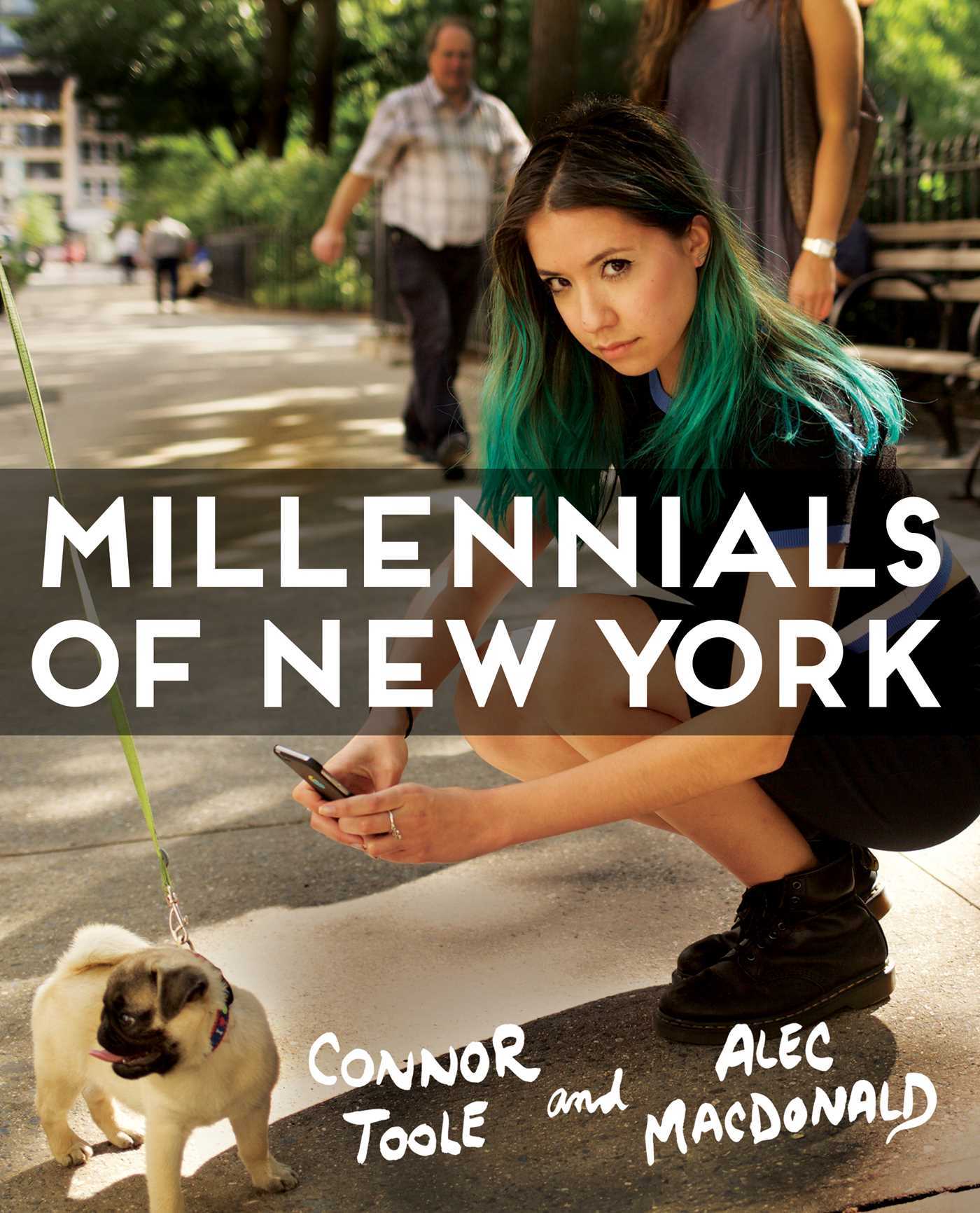 Millennials of New York by Connor Toole | Goodreads