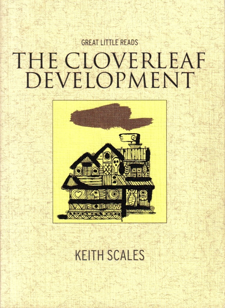 The Cloverleaf Development by Keith Scales | Goodreads