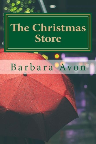 The Christmas Store by Barbara Avon | Goodreads