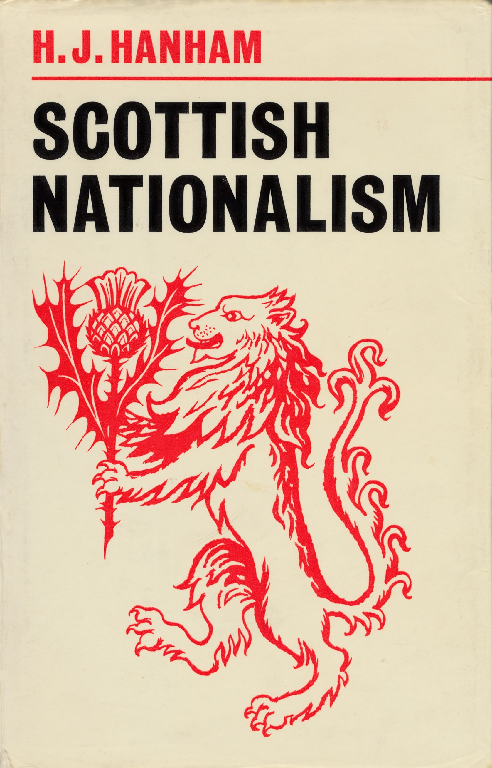 Scottish Nationalism by H.J. Hanham | Goodreads