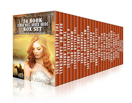 Mail Order Bride: 24 Book Set by Nathan Adams | Goodreads