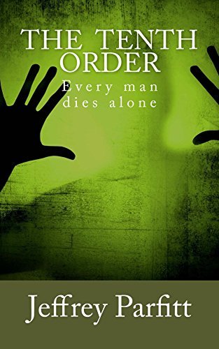 The Tenth Order by Jeffrey Parfitt | Goodreads