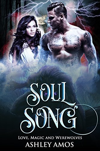 Soul Song (Soul Song #1) by Ashley Amos | Goodreads
