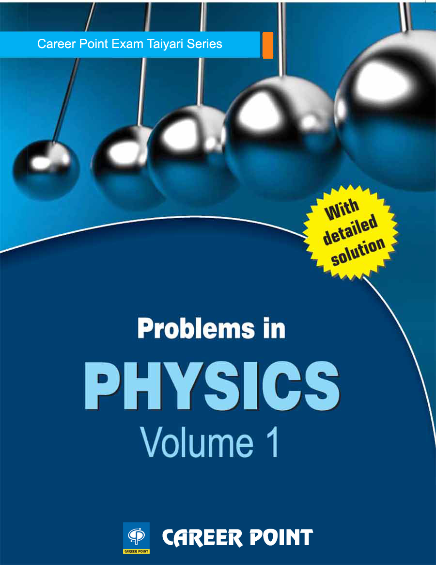 Problems in Physics Volume-1 for JEE (Main & Advanced) by Career Point ...