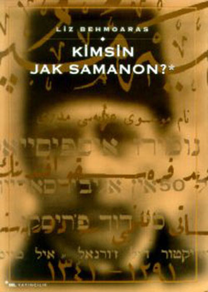 Kimsin Jak Samanon? (Tarihe tanıklık) by Liz Behmoaras | Goodreads