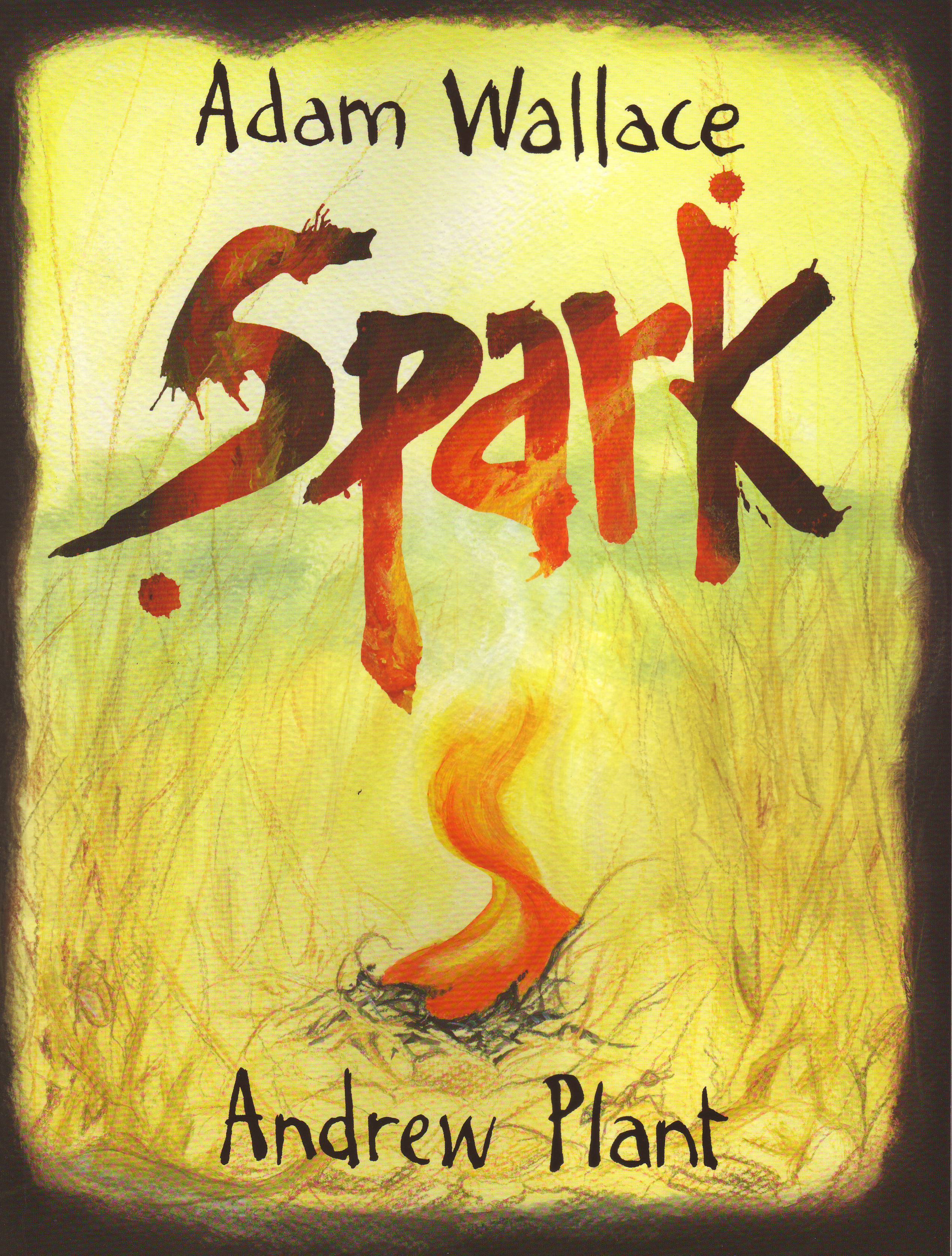 Spark by Adam Wallace | Goodreads