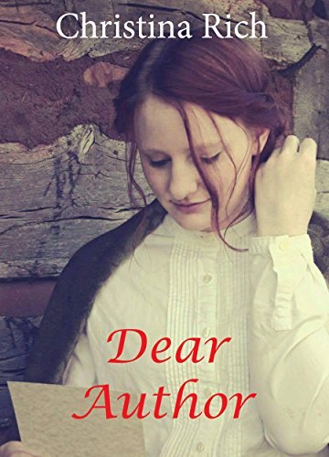 Dear Author (A Christmas Love Letter) by Christina Rich | Goodreads