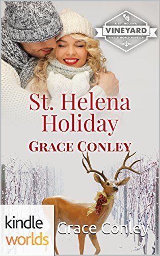 St. Helena Holiday (St. Helena Vineyard) by Grace Conley | Goodreads