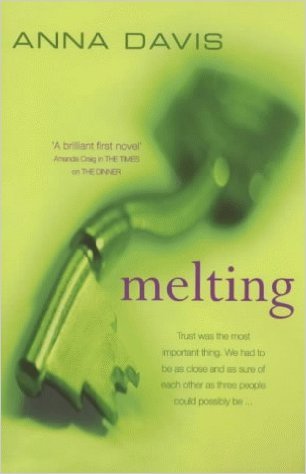 MELTING by Anna Davis | Goodreads