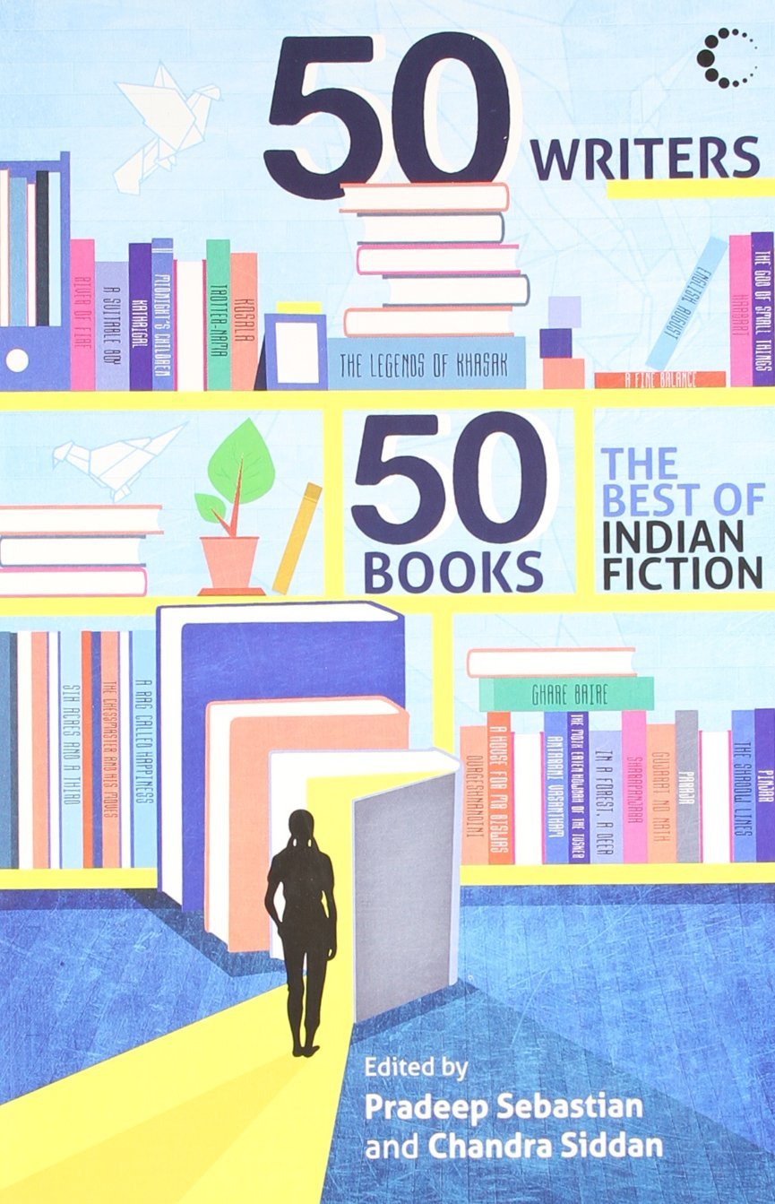 50 Writers, 50 Books by Pradeep Sebastian | Goodreads