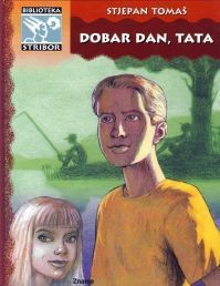Dobar dan, tata by Stjepan Tomaš | Goodreads