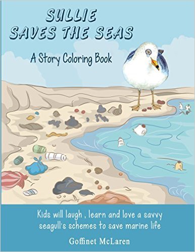 Sullie Saves the Seas: - A Story Coloring Book by Goffinet McLaren ...