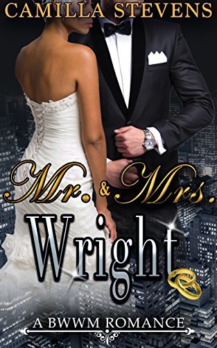Mr. & Mrs. Wright (Wright Brothers #2) by Camilla Stevens | Goodreads