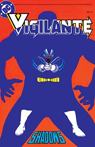 Vigilante (1983-1988) #14 by Marv Wolfman | Goodreads
