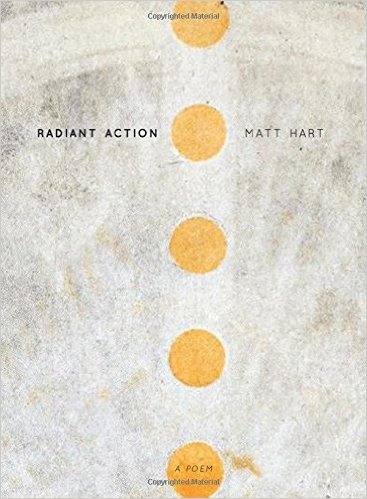 Radiant Action by Matt Hart | Goodreads