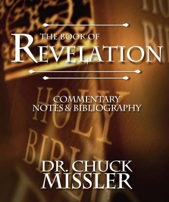 Chuck Missler Revelation Handbook By Chuck Missler Goodreads