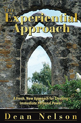 The Experiential Approach: A Fresh, New Approach for Creating Immediate ...