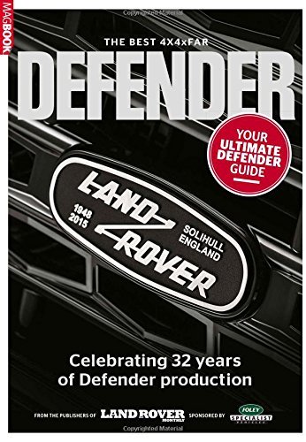 Celebrating the legend: the story of the original Land Rover by Land ...