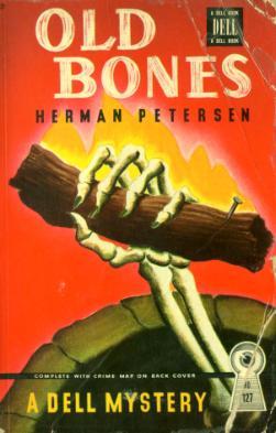 Old Bones by Herman Petersen | Goodreads