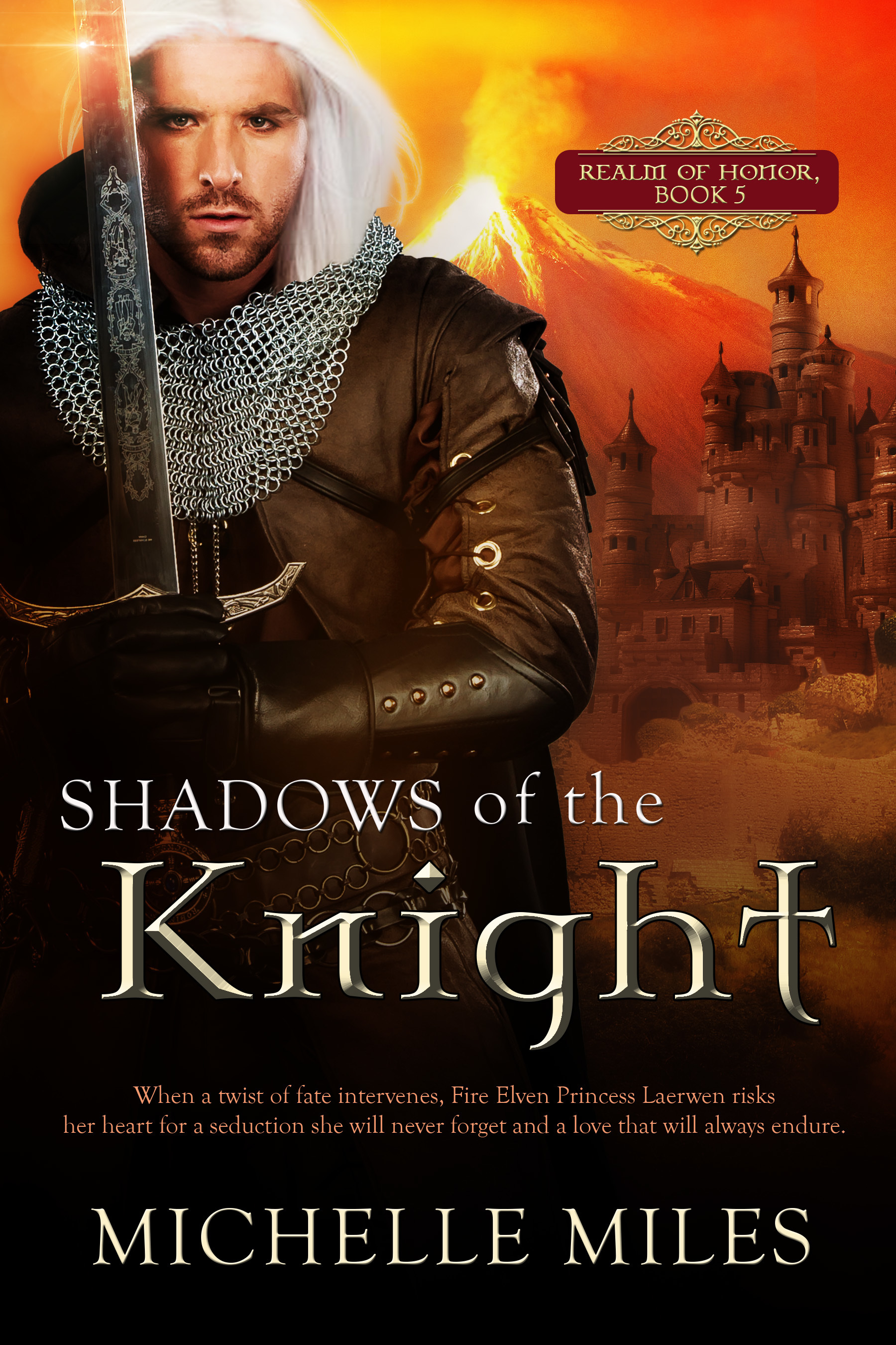 Shadows of the Knight (Realm of Honor, #5) by Michelle Miles | Goodreads