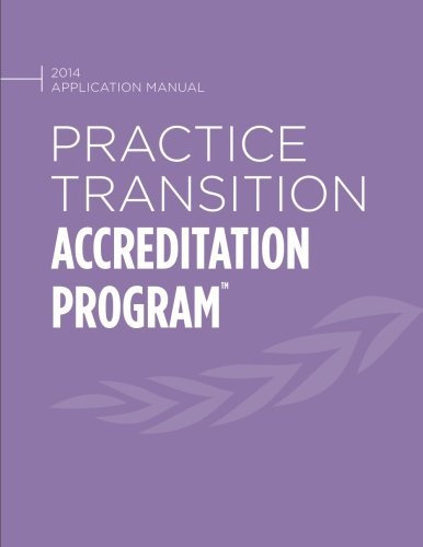 Practice Transition Accreditation Program Application Manual by ...