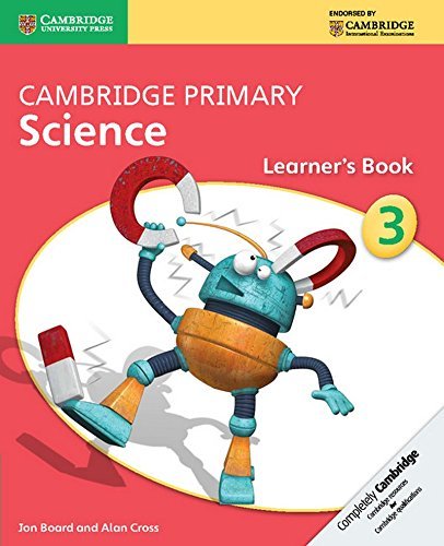 Cambridge Primary Science Stage 3 Learner's Book 3 by Jon Board | Goodreads
