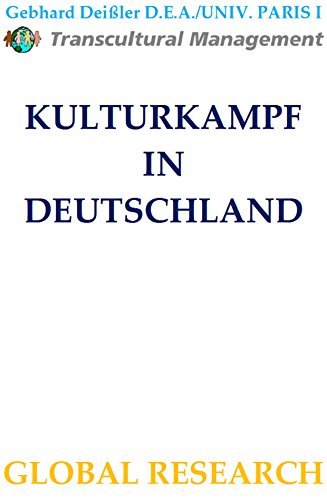 KULTURKAMPF IN DEUTSCHLAND (German Edition) by Gebhard Deißler | Goodreads