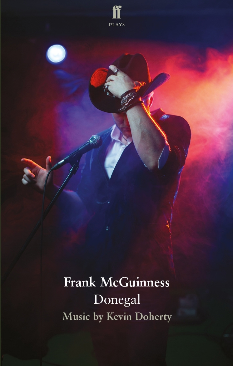 Donegal (Faber Drama) by Frank McGuinness | Goodreads