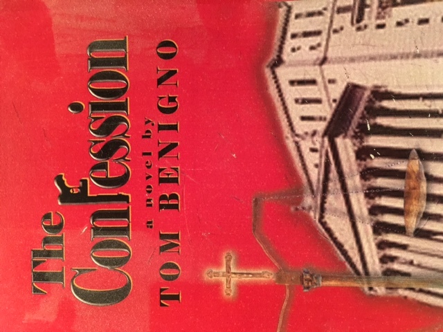 The Confession by Thomas Benigno | Goodreads