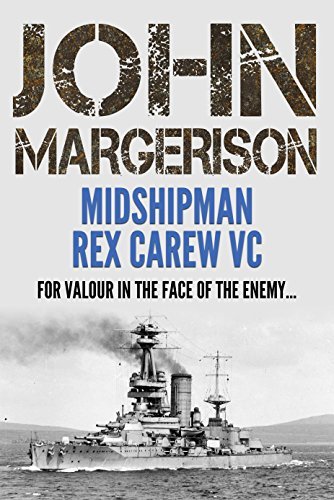 Midshipman Rex Carew VC by John Margerison | Goodreads