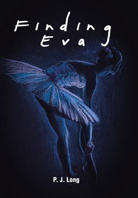 Finding Eva by P.J. Long | Goodreads