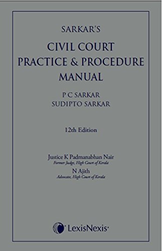 Sarkar’s Civil Court Practice & Procedure Manual by P.C. Sarkar | Goodreads