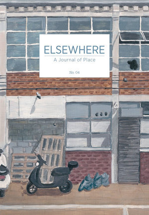Elsewhere: A Journal of Place No. 04 by Paul Scraton | Goodreads
