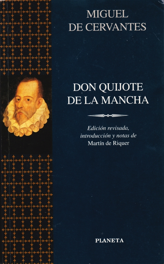 Don Quijote de la Mancha by Miguel de Cervantes Saavedra | Goodreads