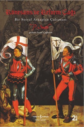 Rönesans ve Reform Çağı: Bir Sosyal Arkaplan Çalışması by Preserved ...