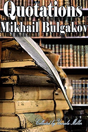 Quotations by Mikhail Bulgakov by Mikhail Bulgakov | Goodreads