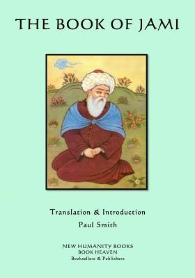 The Book of Jami by Jami | Goodreads