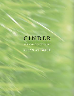 Cinder by Susan Stewart | Goodreads