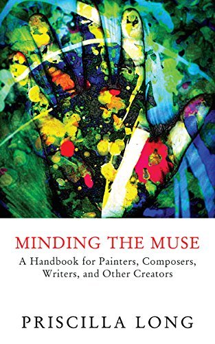 Minding the Muse by Priscilla Long | Goodreads