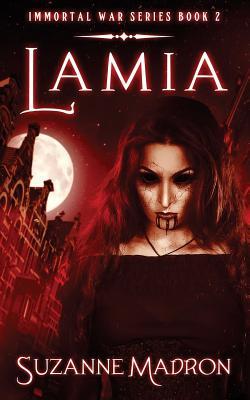 Lamia by Suzanne Madron | Goodreads