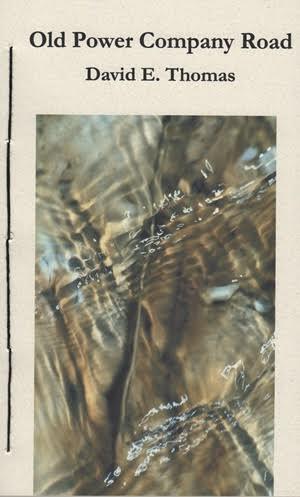 Old Power Company Road by David E. Thomas | Goodreads