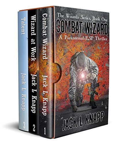 The Wizards Box Set (The Wizards #1-3) by Jack L. Knapp | Goodreads