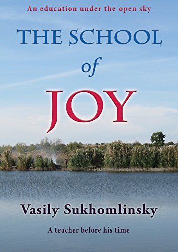 The School of Joy by Vasyl Sukhomlynsky | Goodreads