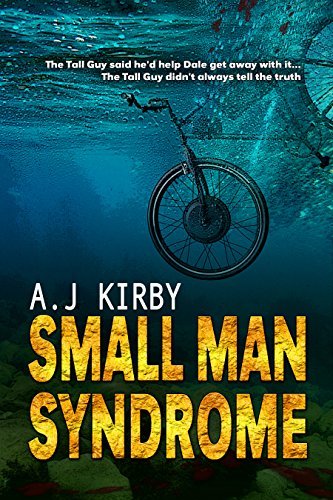 Small Man Syndrome by A.J. Kirby | Goodreads