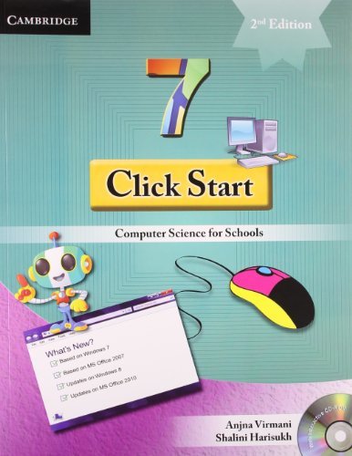 Click Start Level 7 Student's Book with CD-ROM: Computer Science for ...