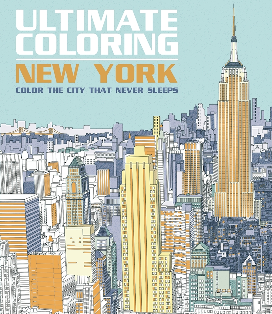 Ultimate Coloring New York: Color the City That Never Sleeps by Thunder ...