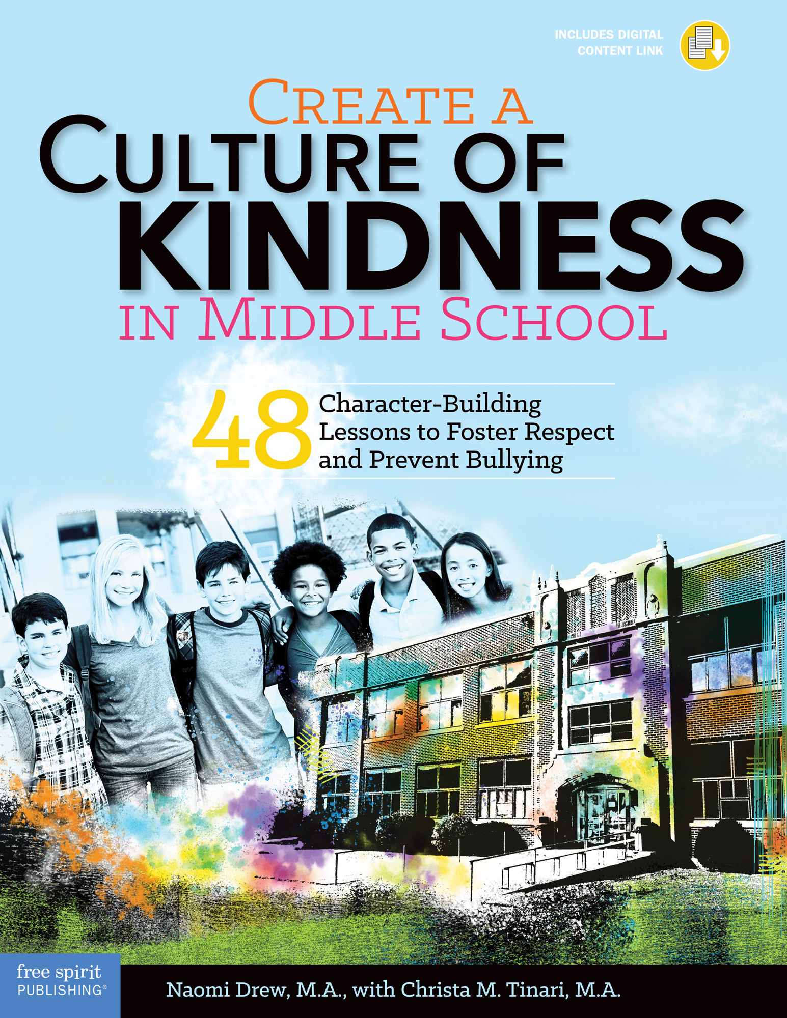 Create a Culture of Kindness in Middle School: 48 Character-Building ...
