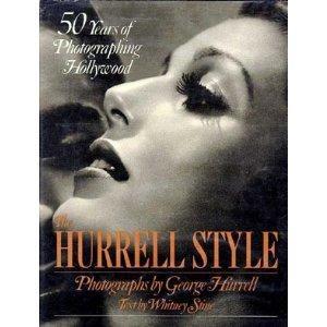 The Hurrell Style. 50 Years of Photographing Hollywood by Whitney Stine ...