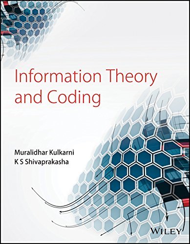 Information Theory And Coding by Murlidhar Kulkarni And K.S ...